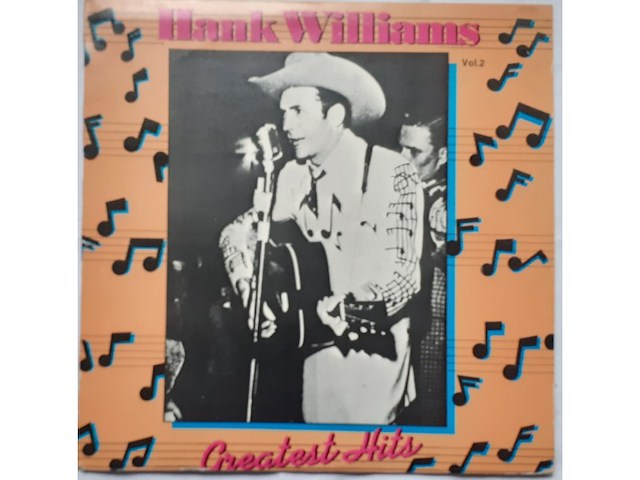 HANK  WILLIAMS  -  GREATEST  HITS  Vol. 2