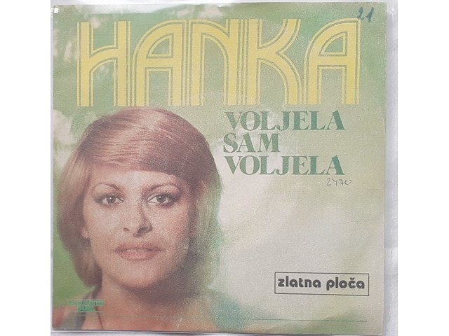 HANKA  PALDUM  -  VOLJELA  SAM  VOLJELA