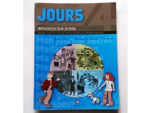 JOURS - Francuski jezik za 4. razred