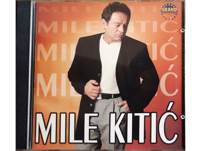 CD: MILE KITIĆ - MILE KITIĆ