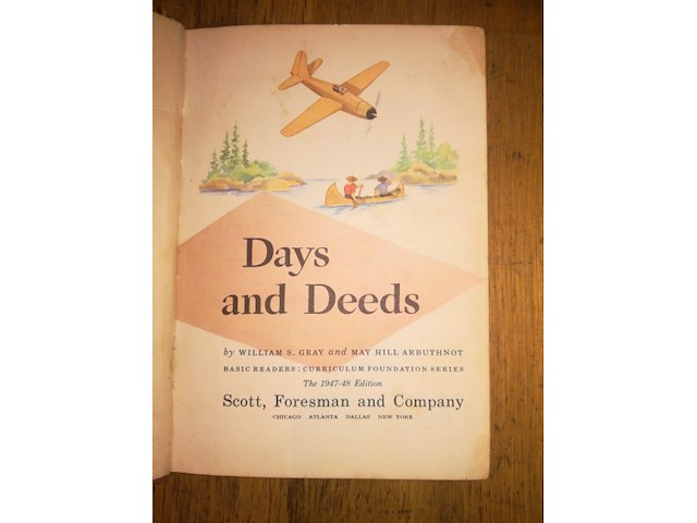 Days and Deeds - 1947 Edition - Scott, Foresman &;; Co.