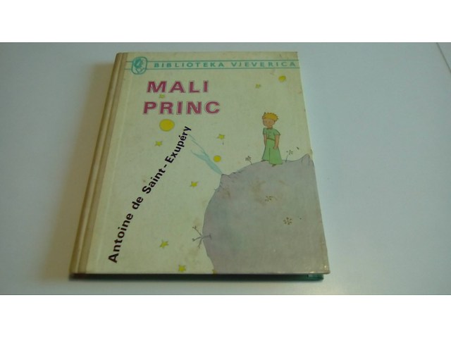 Mali princ  Antoine de Saint Exupery