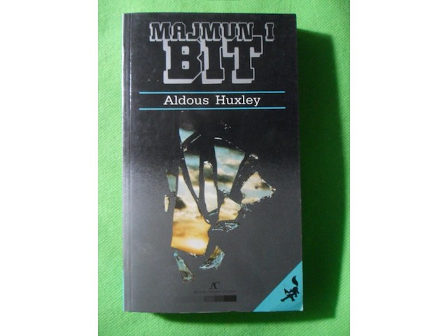 Aldous Huxley MAJMUN I BIT