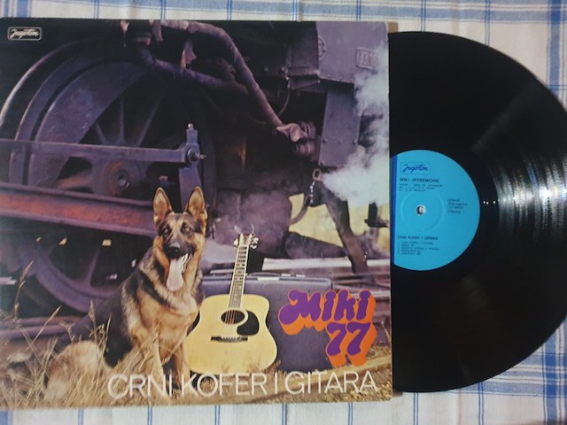 MIKI JEVREMOVIĆ - Crni kofer i gitara (1977)
