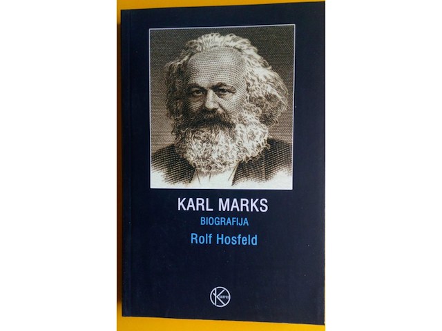 Karl Marks: biografija - Rolf Hosfeld