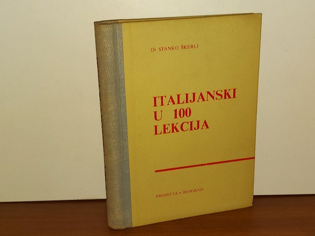ITALIJANSKI U 100 LEKCIJA – Stanko Škerlj