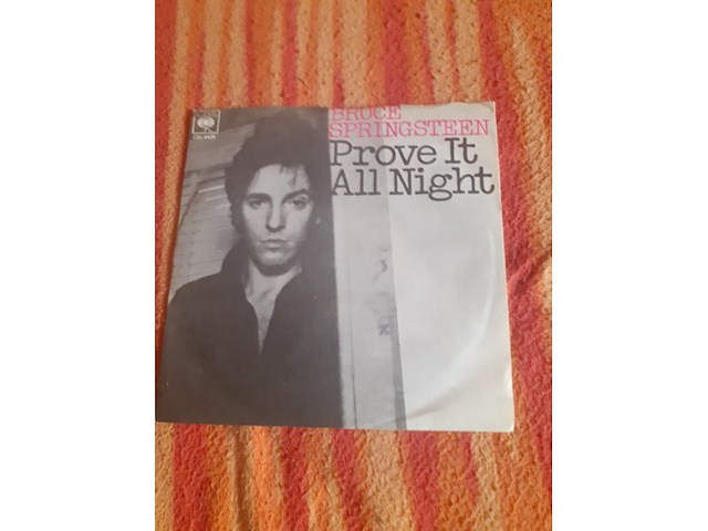 Bruce Springsteen – Prove It All Night