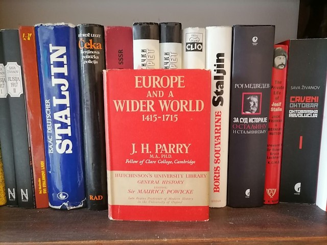 EUROPA AND WIDER WORLD 1415-1715 J.H.Parry