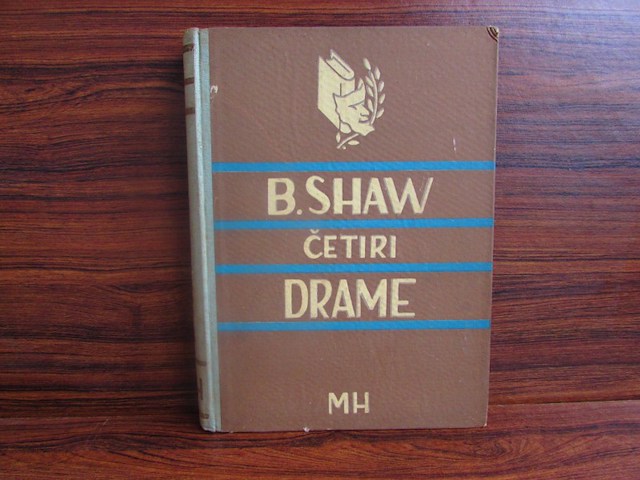 Četiri drame - George Bernard Shaw (1951.)