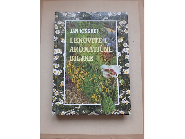 Jan Kišgeci Lekovite i aromatične biljke