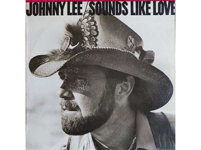 Johnny Lee (3) ‎– Sounds Like Love, LP