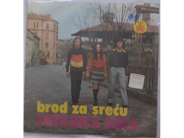 LUTAJUCA  SRCA  -  BROD  ZA  SRECU