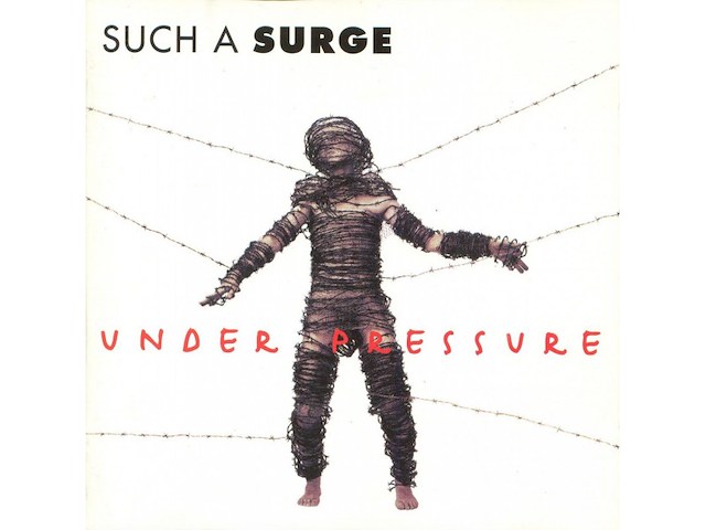 Such A Surge ‎– Under Pressure