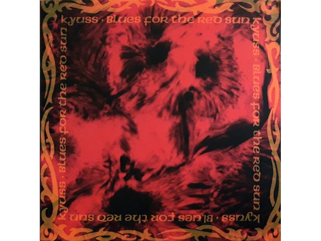 LP: KYUSS - BLUES FOR THE RED SUN (GERMANY PRESS)