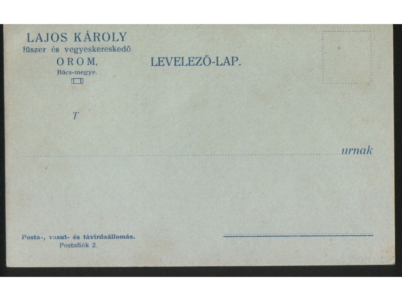 Lajoš Karoly, Orom 191_. Dopisnica, čista. RETKO!!!
