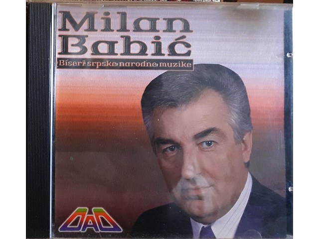 CD: MILAN BABIĆ - BISERI SRPSKE NARODNE MUZIKE
