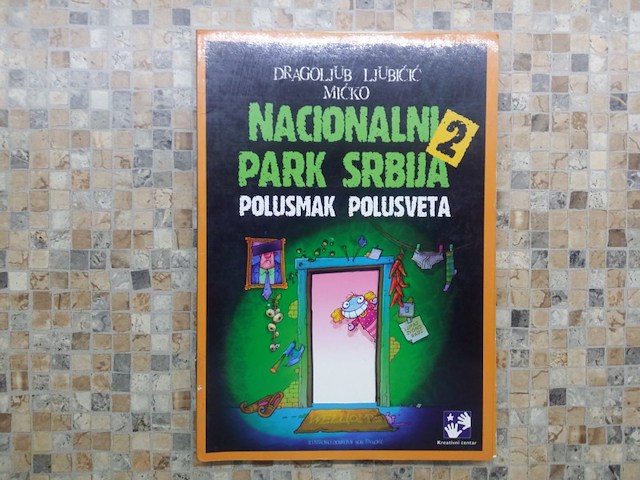 Nacionalni park Srbija. 2, Polusmak polusveta