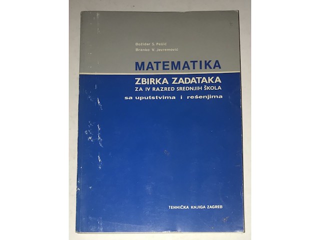 Matematika 4 zbirka zadataka sa uputstvima i rešenjima