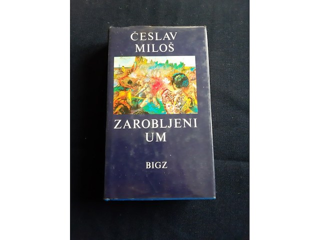 Česlav Miloš Zarobljeni um