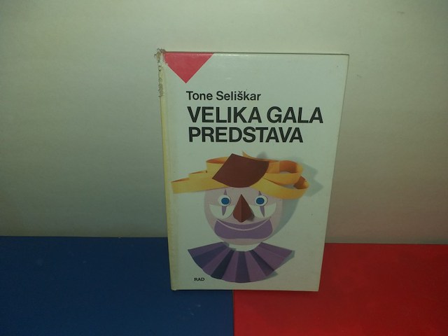 Velika gala predstava - Tone Seliškar