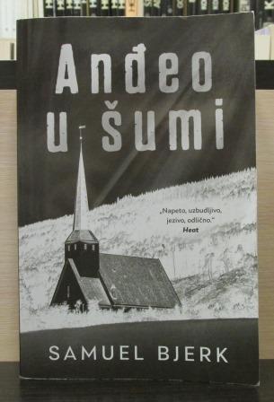 ANĐEO U ŠUMI – SAMUEL BJERK