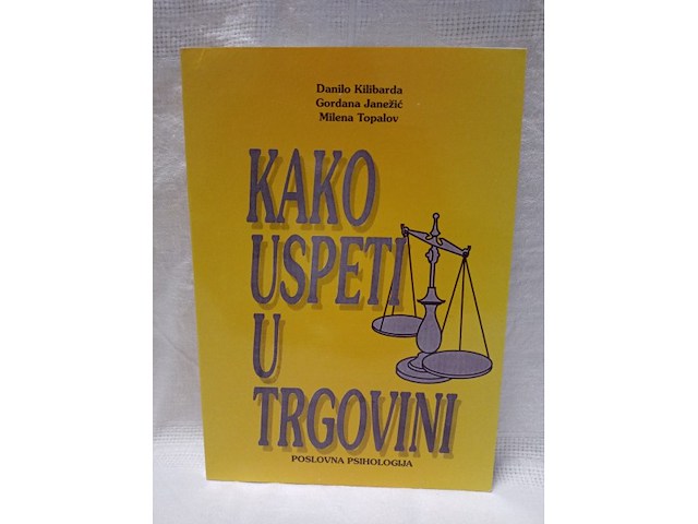 Kako uspeti u trgovini