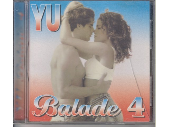 cd / YU BALADE 4 - odličnO