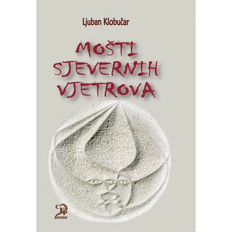 MOŠTI SJEVERNIH VJETROVA