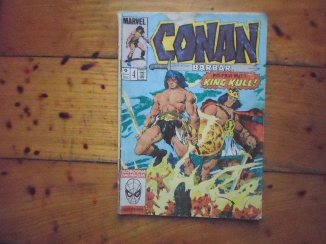 CONAN 4 BARBAR PO PRVI PUT I KING KULL RETKO