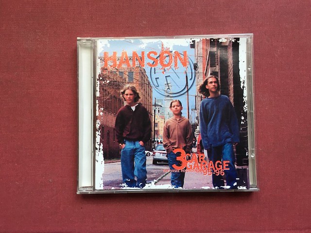 Hanson - 3 CAR GARAGE:The iNdie Recordings `95-`96