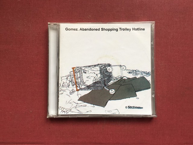 Gomez - ABANDoNED SHoPPiNG TRoLLEY HoTLiNE 2000