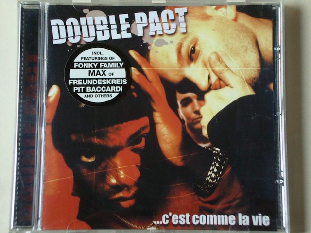 Double Pact - C`Est Comme La Vie