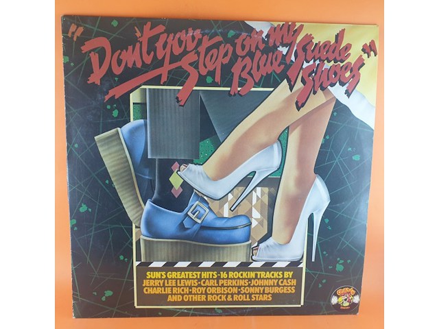 Various ‎– Don`t You Step On My Blue Suede Shoes,LP