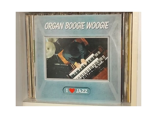 Various - Organ Boogie Woogie