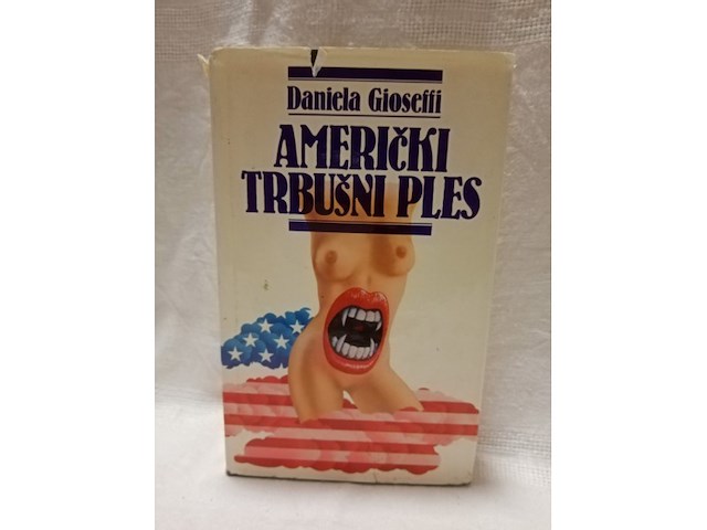 Americki trbusni ples,Daniela Gioseffi