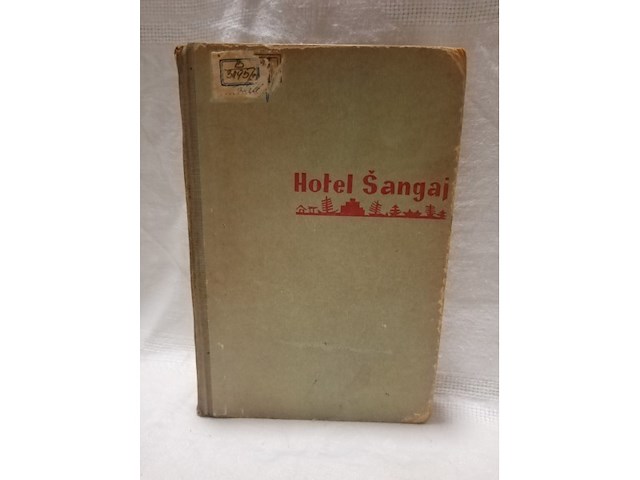 Hotel Sangaj,Viki Baum