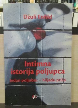 INTIMNA ISTORIJA POLJUBCA – DŽULI ENFILD