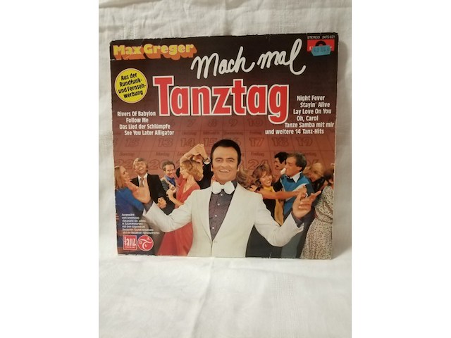 Tanztag,Max Greger