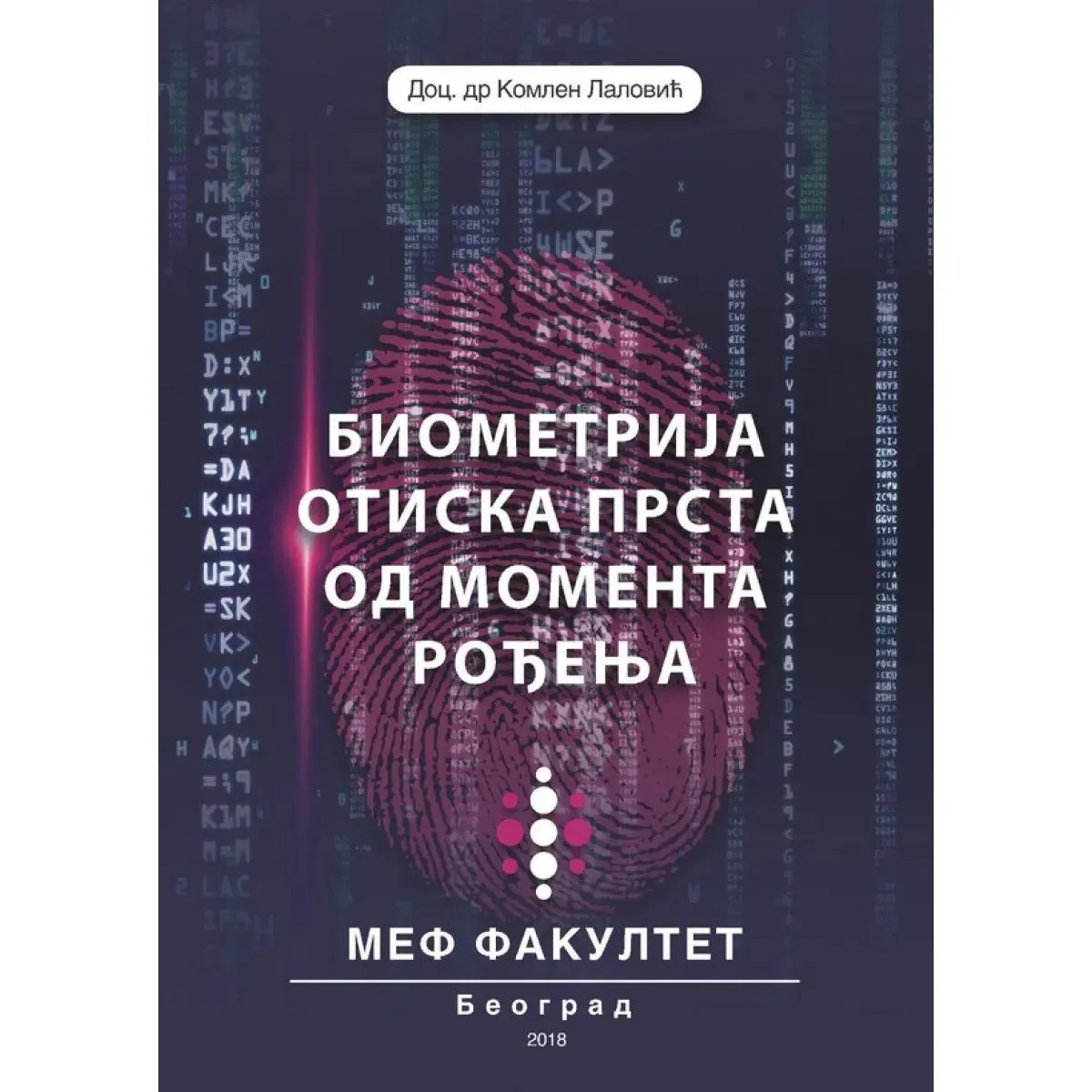 BIOMETRIJA OTISKA PRSTA OD MOMENTA ROĐENJA