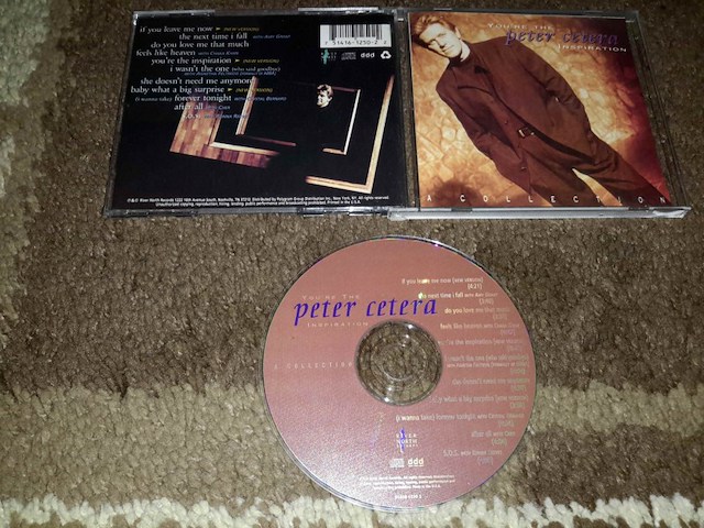 Peter Cetera - You`re the inspiration: A collection