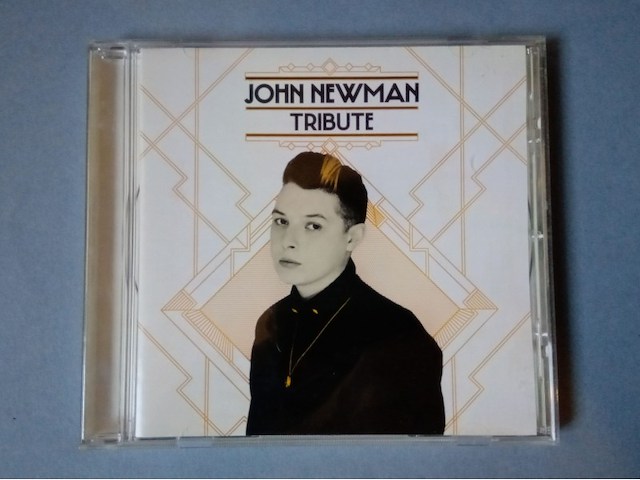 JOHN NEWMAN - Tribute