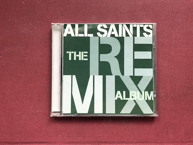 All Saints - THE REMiX ALBUM   1998