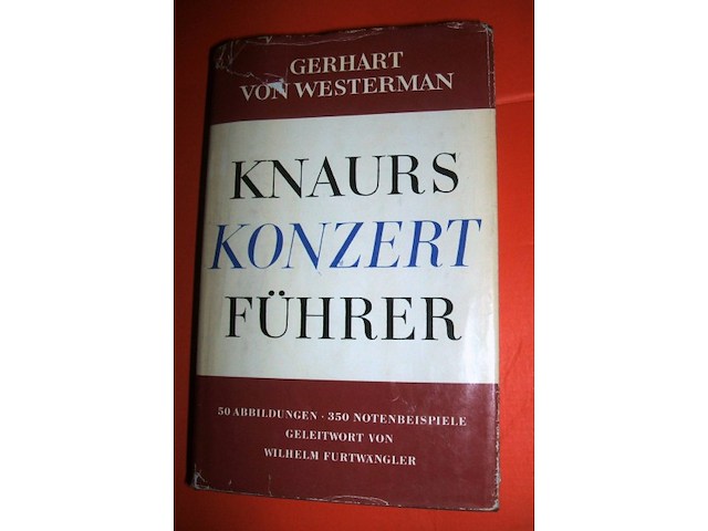 Knaurs Konzert führer  Gerhart von Westerman