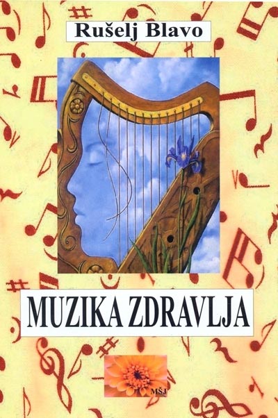 Muzika Zdravlja - Rušelj Blavo