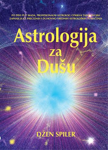 Astrologija za dušu - Džen Spiler