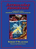 Astrološke progresije - Robert Blaške