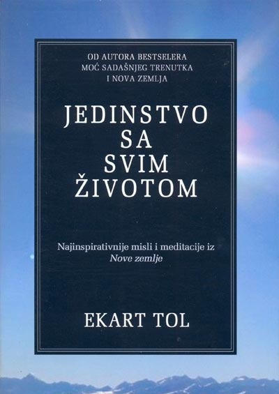 Jedinstvo sa svim životom - Ekart Tol