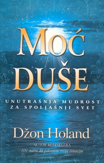 Moć duše - Džon Holand