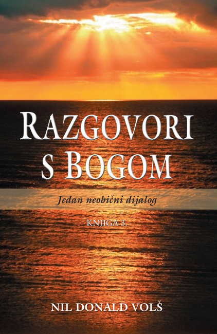 Razgovori s Bogom 3 - Nil Donald Volš