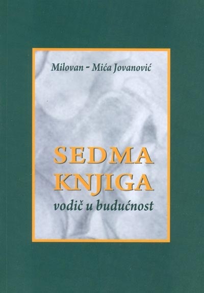 Sedma knjiga - Mića Jovanović